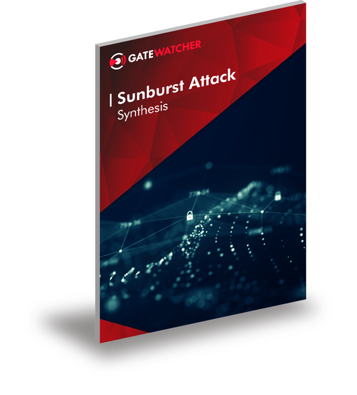 Discover Gatewatcher report on the Sunburst attack