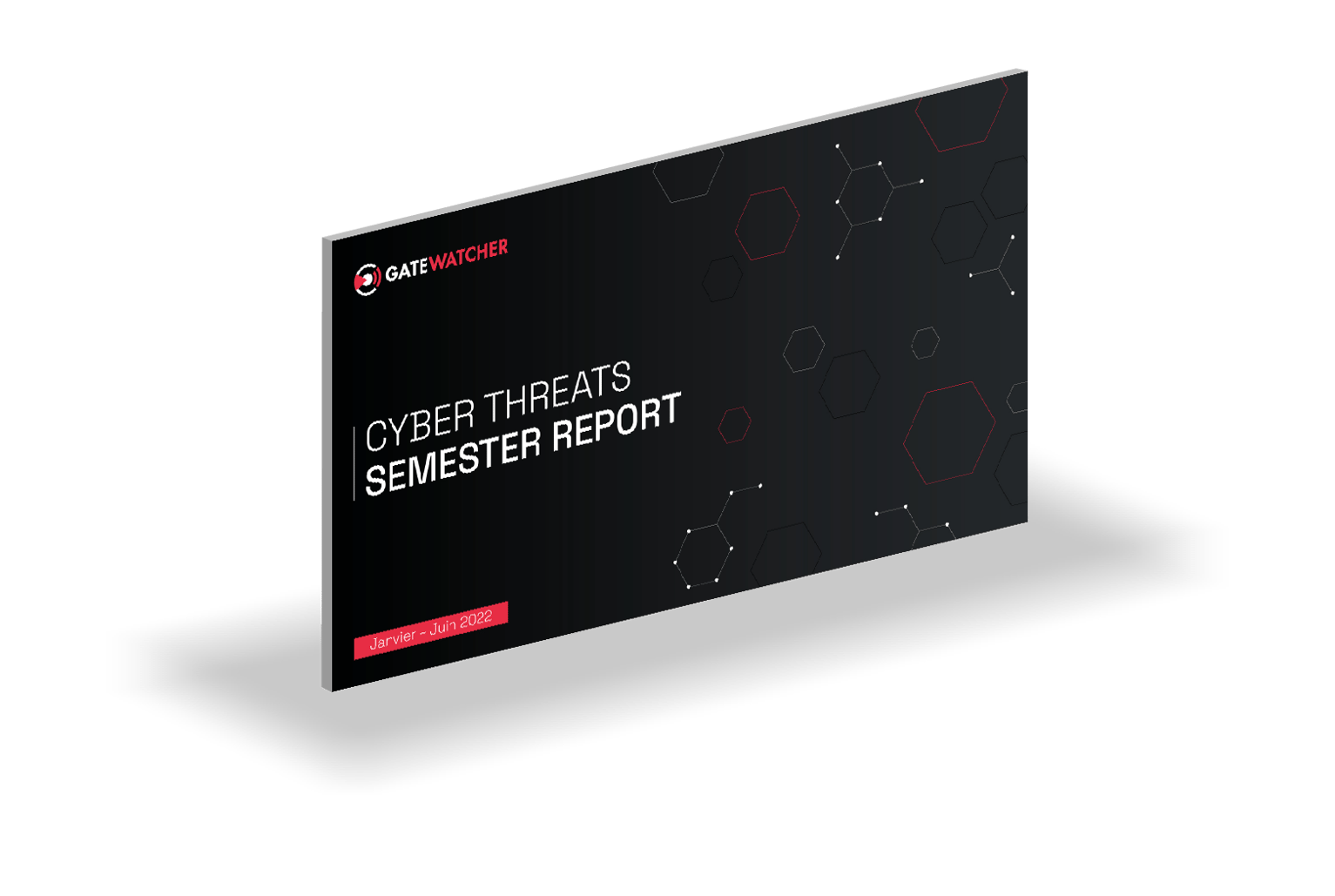 Check out Gatewatcher's Cyber Threats Semester Report
